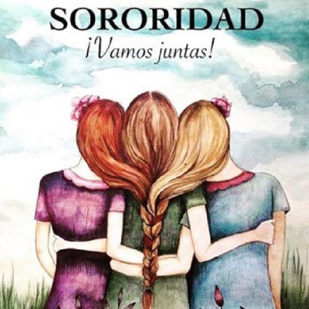 Sororidad…Imprescindible a todos los niveles – Mujeres en lucha